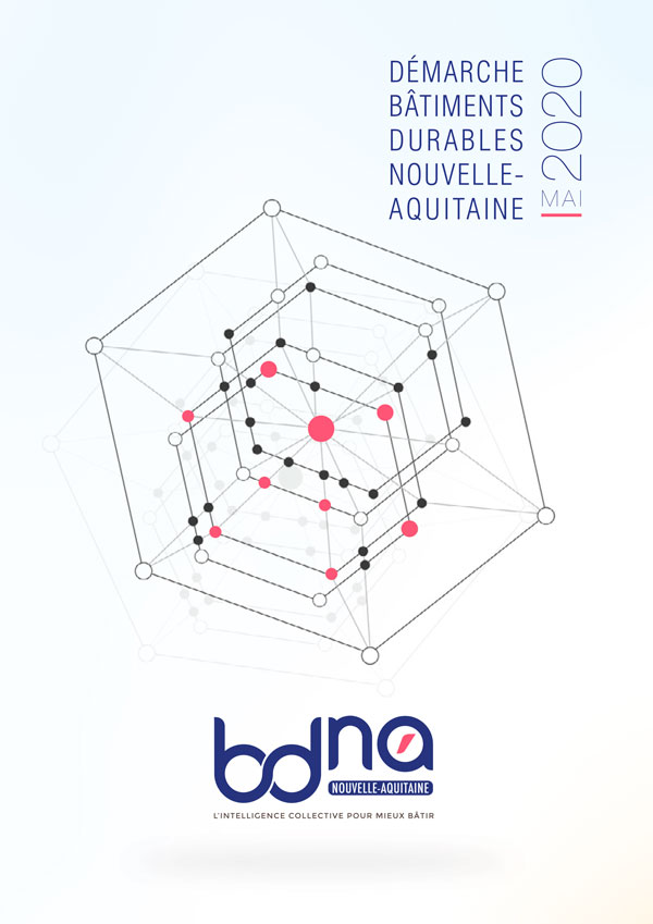 Les projets BDNA – Démarche Bâtiments Durables en Nouvelle-Aquitaine
